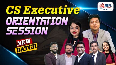 Cs Executive New Batch Orientation Session 🔥 Mepl Classes Youtube
