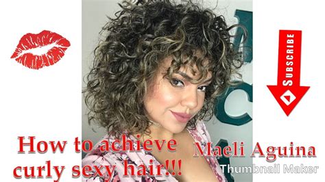 Natural Sexy Hair How To Achieve Beautiful Curls My Routine YouTube