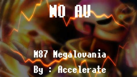 No Au] [black Hole Megalovania] V 1 Accelerate Remix Youtube