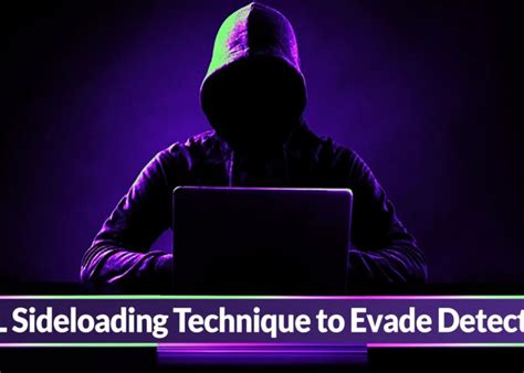 New Double Dll Sideloading Technique To Evade Detection Cyber Affairs