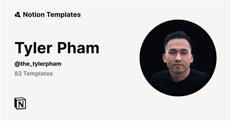 Tyler Pham Template Creator Notion Marketplace