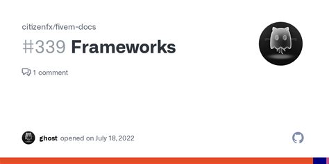Frameworks · Issue 339 · Citizenfxfivem Docs · Github