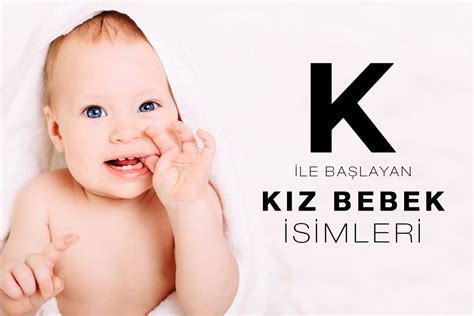 Kız Bebek İsimleri Yeni Ve Modern Kız Bebek İsimleri Ve Anlamları