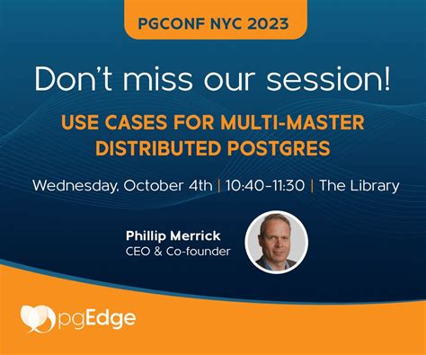Pgedge On Linkedin Pgedge Postgresql Pgconfnyc2023 Postgresconference