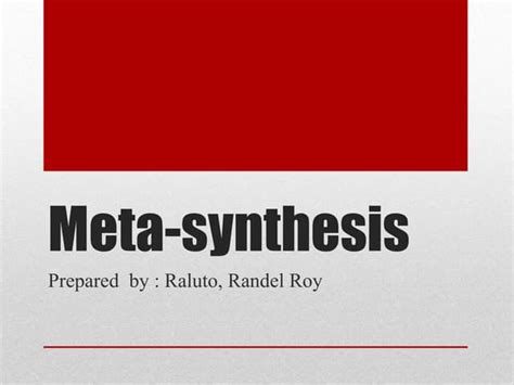 Meta Synthesis Pptx