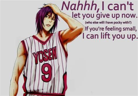 Murasakibara Atsushi Quotes