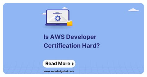 Is AWS Developer Certification Hard