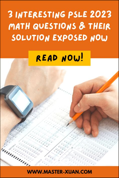 3 Interesting Psle 2023 Math Questions And Their Solution Exposed Now ~ Master Xuan