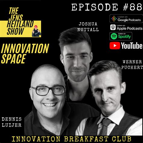 Innovation Breakfast Club Episodes Discover Innovation Insights Today