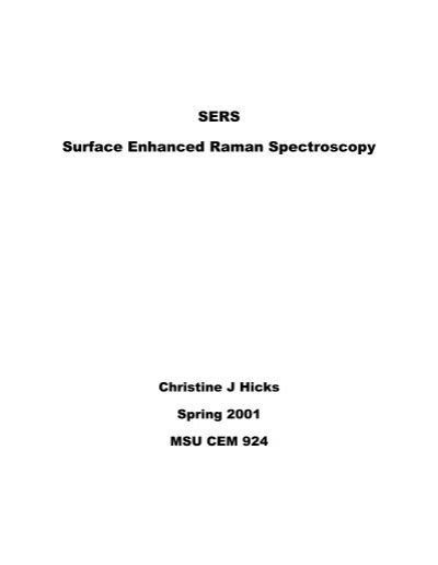 Sers Surface Enhanced Raman Spectroscopy