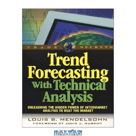 دانلود کتاب Trend Forecasting With Technical Analysis بلیان