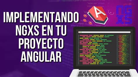 Implementando NGXS En Tu Proyecto Angular YouTube