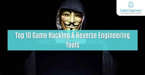 top 10 game hacking and reverse engineering tools [updated 2025]
