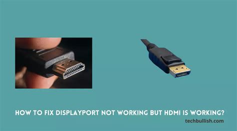 How To Fix Displayport Not Working But Hdmi Is Working
