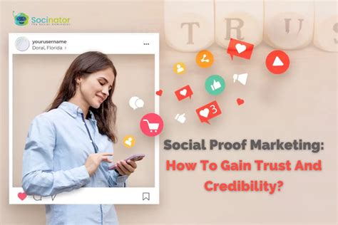 social proof marketing how to gain trust and credibility