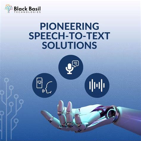 Pioneering Speech To Text Solutions