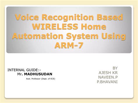 Voice Recognition Based Home Automation System Using Arm 7 Pptx Home Appliances Home And Garden