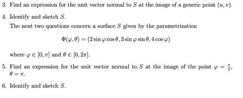 Solved 3 Find An Expression For The Unit Vector Normal To S