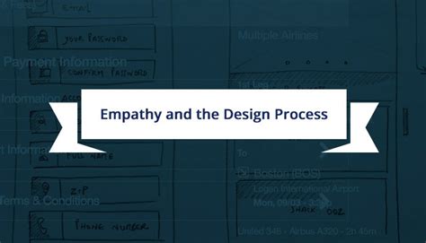 Empathy And The Design Process