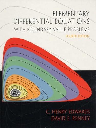 Elementary Differential Equations With Boundary Value Problems 4th Edition C H Edwards