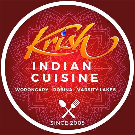 Krish Indian Cuisine Varsity Lakes 228 Varsity Pde Menu Prices