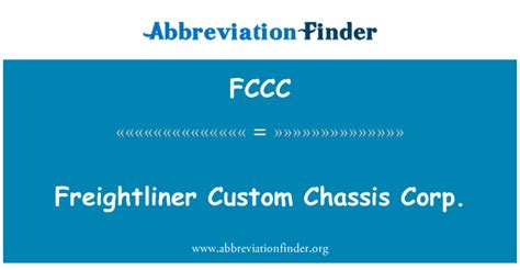 Fccc Stands For Freightliner Custom Chassis Corp Abbreviation Finder