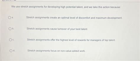 Solved We Use Stretch Assignments For Developing High Solved We Use Stretch Assignments For Developing High