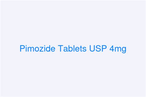 Pimozide Tablets USP 4mg