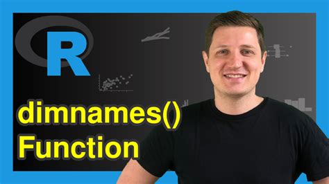 Dimnames Function In R Set And Retrieve Dimension Names Of Data Object