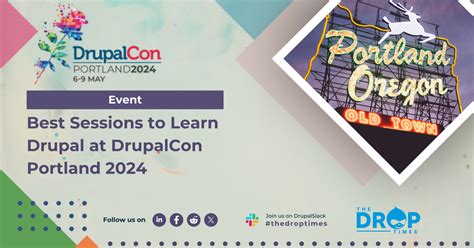 Best Sessions To Learn Drupal At Drupalcon Portland 2024