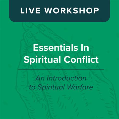 essentials in spiritual conflict an introduction to spiritual warfare [recorded workshop] my