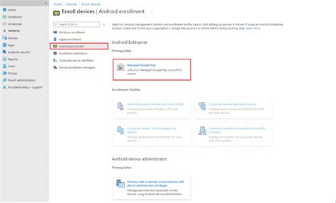 How To Configure Intune Enrollment Setup For Android Enterprise Device Management Device