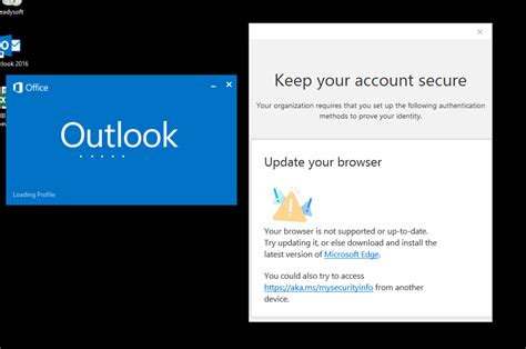 Outlook Is Showing Update Your Browser Even Though The Browser Is Up