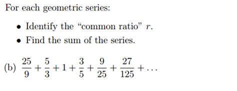 solved for each geometric series identify the common
