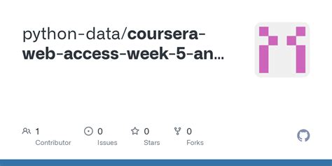 Github Python Datacoursera Web Access Week 5 And Week 6 Solutions