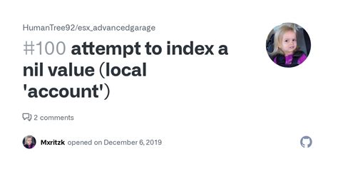 Attempt To Index A Nil Value Local Account · Issue 100