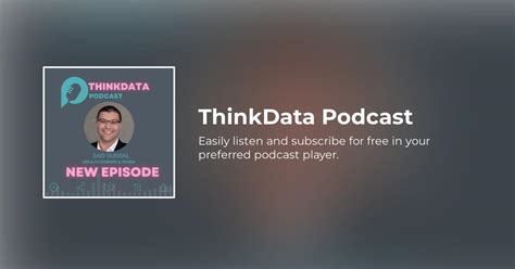 Today On The Thinkdata Podcast Im Excited To Welcome Said Ouissal Co