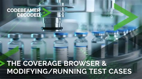 Codebeamer Decoded Exploring The Coverage Browser And Running Test Cases