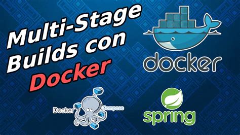 Docker Multi Stage Builds Compilación Embebida Youtube