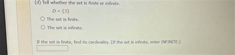 Solved D ﻿tell Whether The Set Is Finite Or