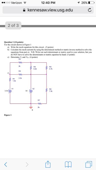 Solved For The Circuit Shown In Figure 1 Write The Mesh