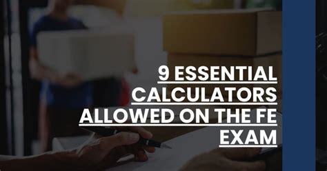 9 Essential Calculators Allowed On The Fe Exam Fe 101