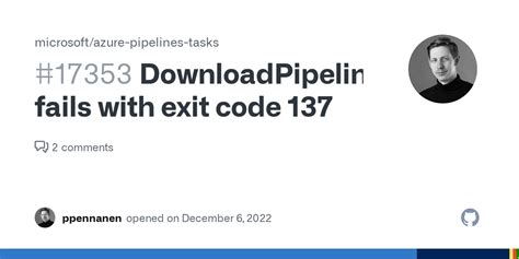 Downloadpipelineartifact Fails With Exit Code 137 · Issue 17353