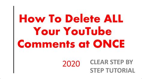 HOW TO DELETE ALL Of MY YOUTUBE COMMENTS AT ONCE YouTube