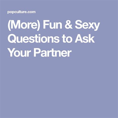 Pin On Sexy Questions