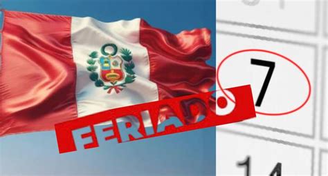 Lo último Del Primer Feriado De Junio 2025 Para El Sector Público Y