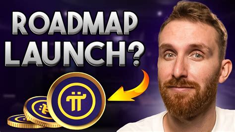 pi network roadmap launch new update youtube