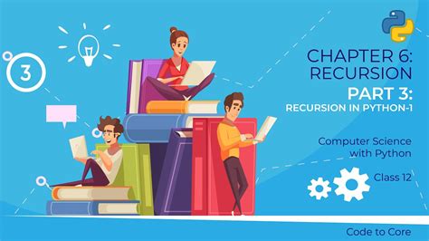 Chapter 6 Recursion Part 3 Computer Science With Python Class 12 Youtube