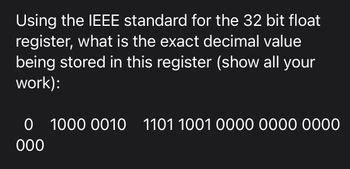Answered Using The IEEE Standard For The Bit Bartleby