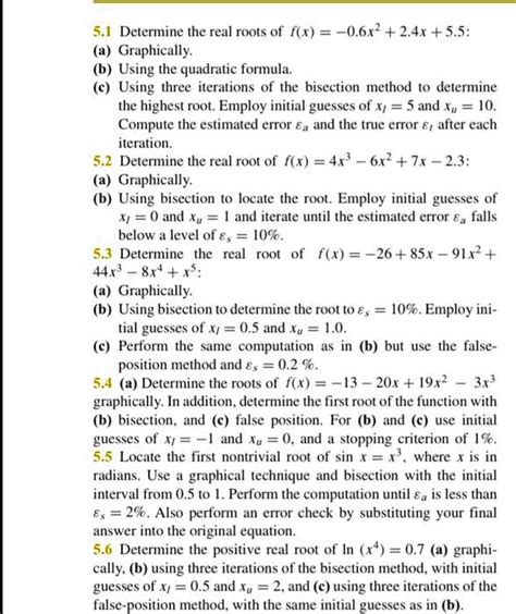 Solved Determine The Real Roots Of F 06x2 24455 Graphically Using The Quadratic